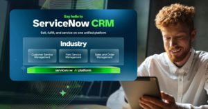 Overview of ServiceNow Next-Gen CRM