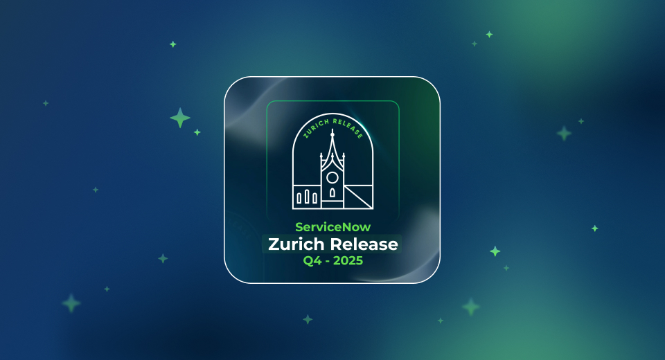ServiceNow Zurich Release | Teiva Systems